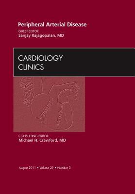 【预售】Peripheral Arterial Disease, an Issue of Cardiology