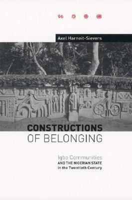 【预售】Constructions of Belonging: Igbo Communities and the