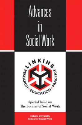 【预售】Advances in Social Work: Special Issue on the