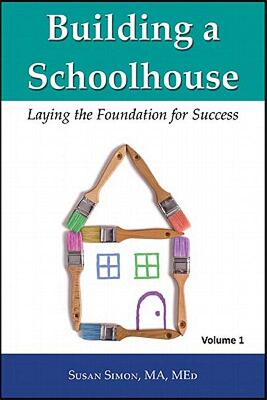 【预售】Building a Schoolhouse: Laying the Foundation for
