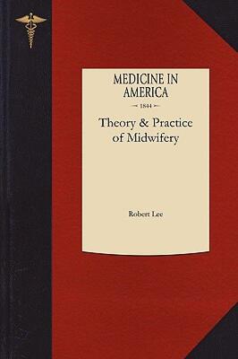 【预售】Lectures on the Theory and Practice of Midwifery