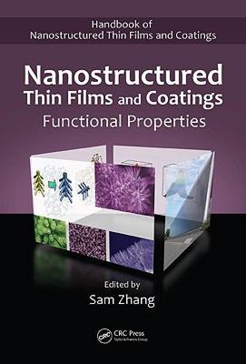 【预售】Nanostructured Thin Films and Coatings: Functional
