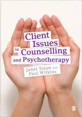 【预售】Client Issues in Counselling and Psychotherapy: