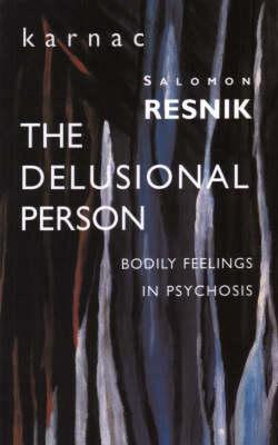 【预售】Delusional Person: Bodily Feelings in Psychosis.