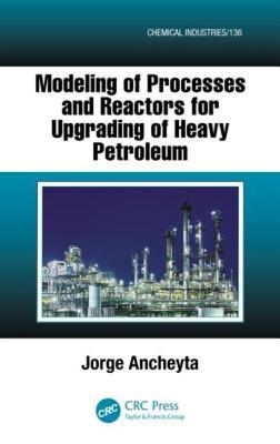 【预售】Modeling of Processes and Reactors for Upgrading of