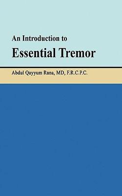 【预售】An Introduction to Essential Tremor