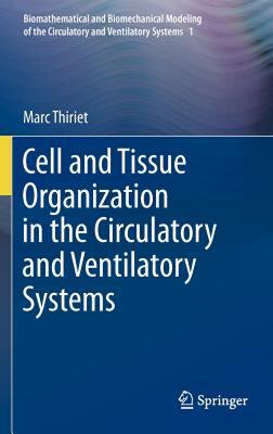 【预售】Cell and Tissue Organization in the Circulatory and