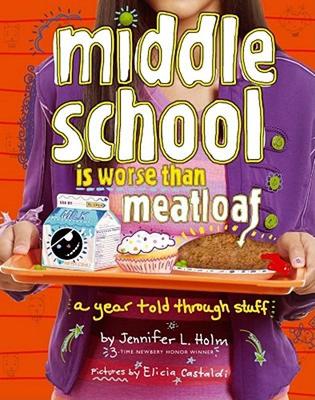 【预售】Middle School Is Worse Than Meatloaf: A Year Told