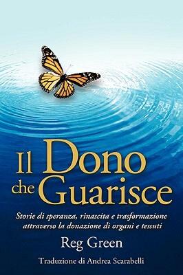 【预售】Il Dono Che Guarisce: Storie Di Speranza, Rinascita