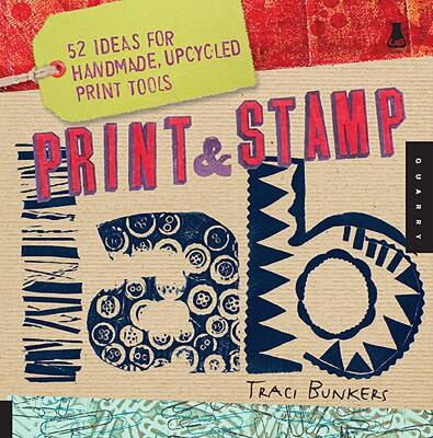 【预售】Print & Stamp Lab: 52 Ideas for Handmade, Upcycled