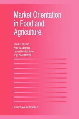 【预售】Market Orientation in Food and Agriculture