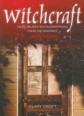 【预售】Witchcraft: Tales, Beliefs, and Superstitions from