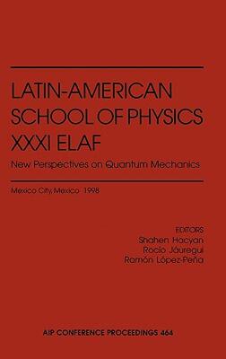 【预售】Latin-American School of Physics XXXI Elaf: New