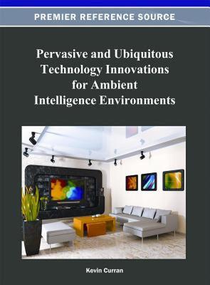 【预售】Pervasive and Ubiquitous Technology Innovations for