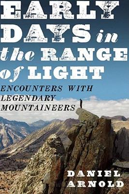 【预售】Early Days in the Range of Light: Encounters with