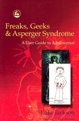 【预售】Freaks, Geeks & Asperger Syndrome: A User Guide to