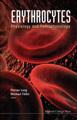 【预售】Erythrocytes: Physiology and Pathophysiology