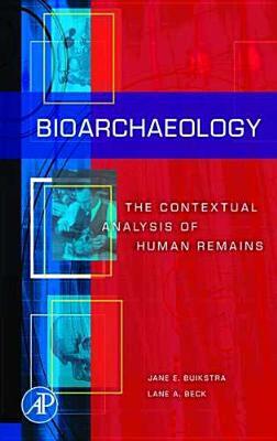 【预售】Bioarchaeology: The Contextual Analysis of Human