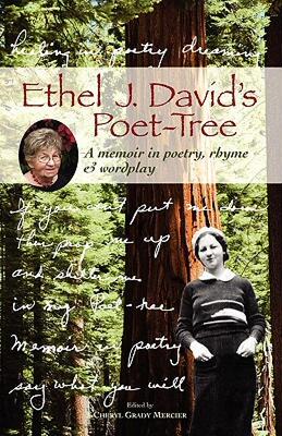 【预售】Ethel J. David's Poet-Tree: A Memoir in Poetry
