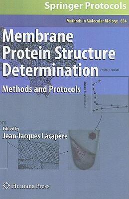 【预售】Membrane Protein Structure Determination: Methods