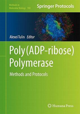 【预售】Poly(ADP-Ribose) Polymerase: Methods and Protocols