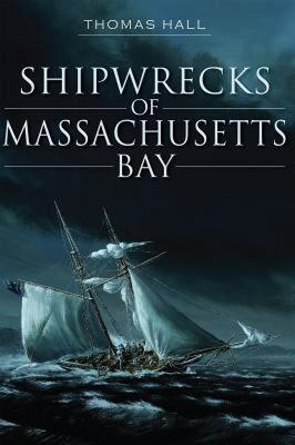 【预售】Shipwrecks of Massachusetts Bay