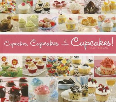 【预售】Cupcakes, Cupcakes & More Cupcakes!
