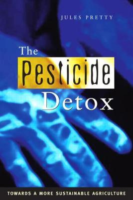 【预售】The Pesticide Detox: Towards a More Sustainable