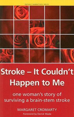 【预售】Stroke - It Couldn't Happen to Me: One Woman's Story