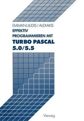 【预售】Effektiv Programmieren Mit Turbo Pascal 5.0/5.5