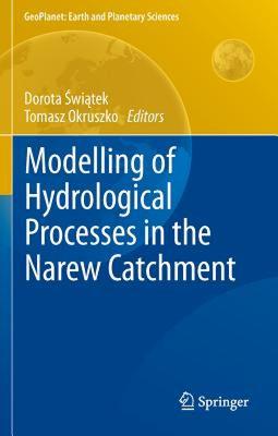 【预售】Modelling of Hydrological Processes in the Narew
