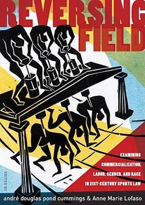 【预售】Reversing Field: Examining Commercialization, Labor