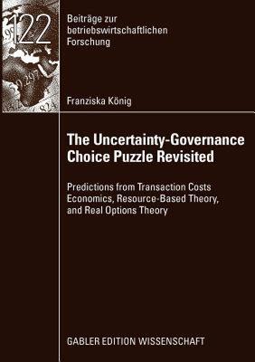 【预售】The Uncertainty-Governance Choice Puzzle Revisited: