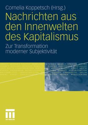 【预售】Nachrichten Aus Den Innenwelten Des Kapitalismus: