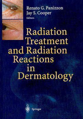 【预售】Radiation Treatment and Radiation Reactions in