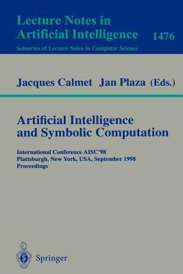 【预售】Artificial Intelligence and Symbolic Computation: