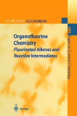 【预售】Organofluorine Chemistry: Fluorinated Alkenes and