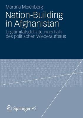 【预售】Nation-Building in Afghanistan: Legitimitatsdefizite