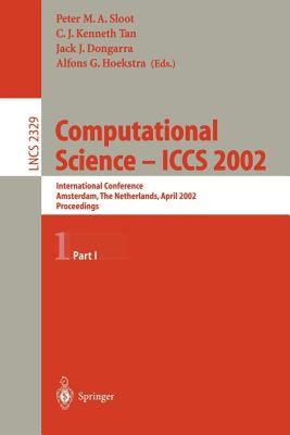 【预售】Computational Science - Iccs 2002: International