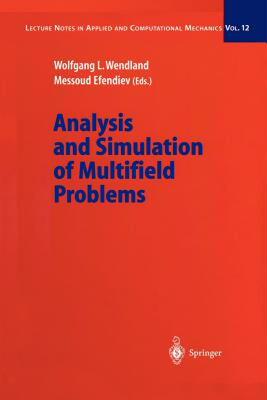 【预售】Analysis and Simulation of Multifield Problems