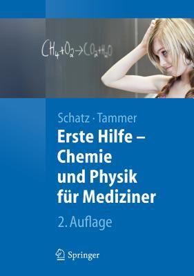 【预售】Erste Hilfe - Chemie Und Physik F R Mediziner