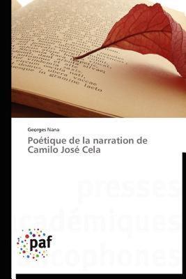 【预售】Po Tique de La Narration de Camilo Jos Cela