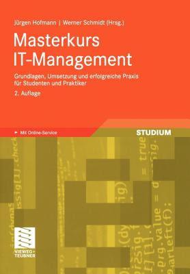 【预售】Masterkurs It-Management: Grundlagen, Umsetzung Und