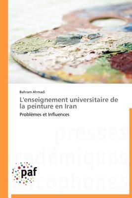 【预售】L'Enseignement Universitaire de La Peinture En Iran