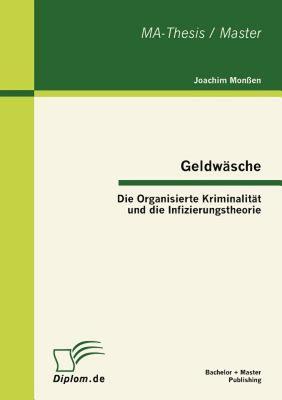 【预售】Geldw Sche: Die Organisierte Kriminalit T Und Die