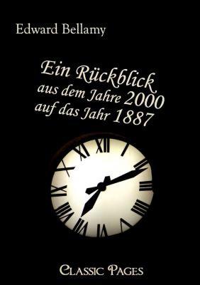 【预售】Ein Ruckblick Aus Dem Jahre 2000 Auf Das Jahr 1887