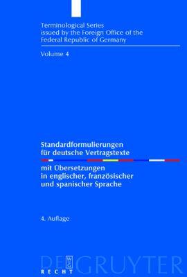 【预售】Standardformulierungen Fur Deutsche Vertragstexte: