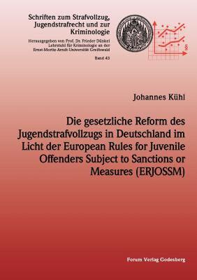 【预售】Die Gesetzliche Reform Des Jugendstrafvollzuges in