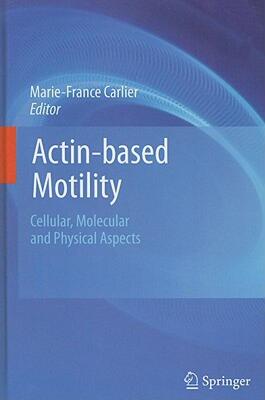 【预售】Actin-Based Motility: Cellular, Molecular and