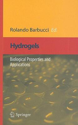 【预售】Hydrogels: Biological Properties and Applications